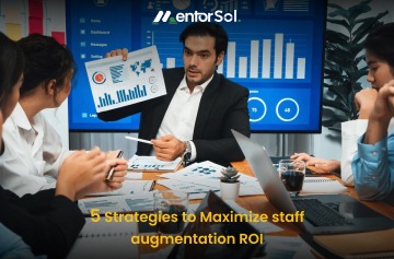 5 Strategies to Maximize Staff Augmentation ROI - MentorSol