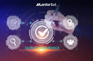 6 Key Steps to Creating A Quality Assurance Plan - MentorSol